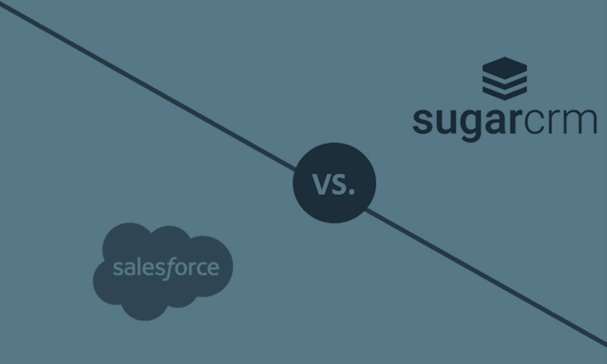 SugarCRM vs. Salesforce: The Definitive Guide SugarCRM vs. Salesforce: The Definitive Guide