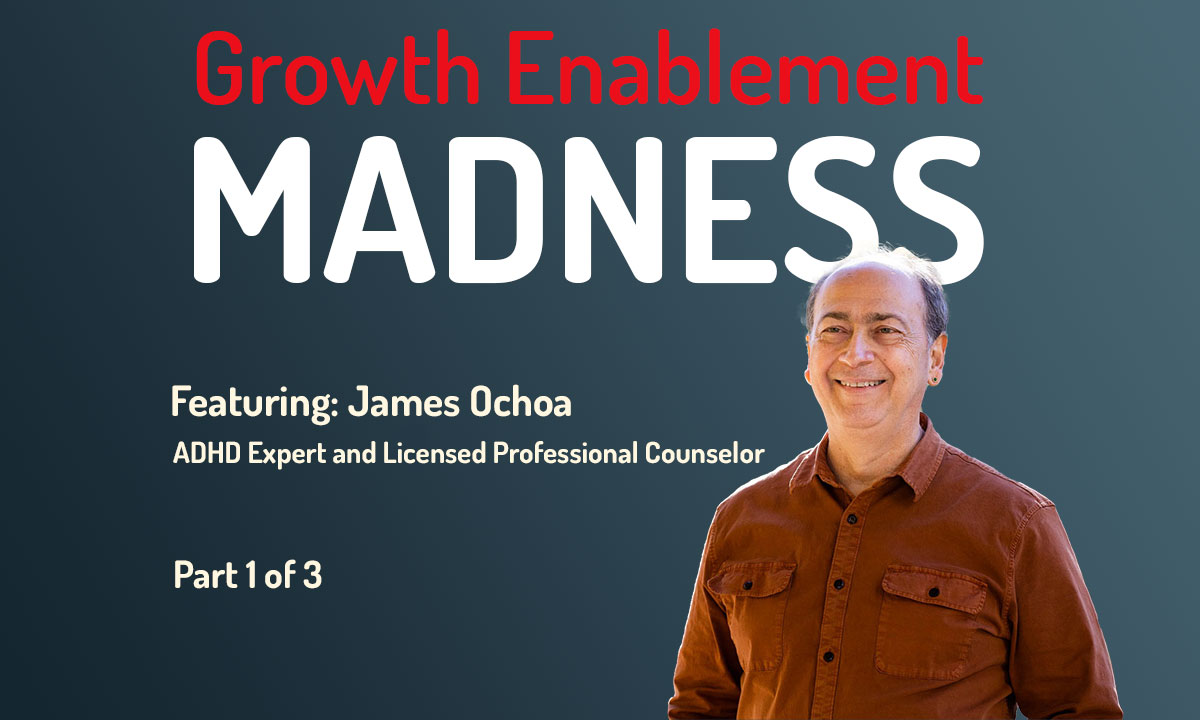 ADHD and Business: Knowing Yourself and Working with ADHD