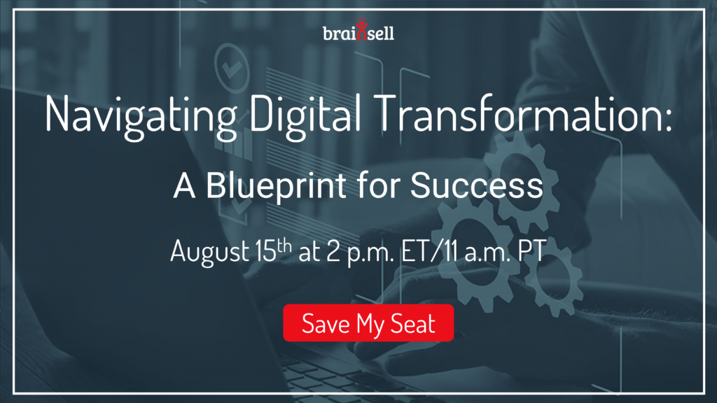 Navigating Digital Transformation: A Blueprint for Success - Brainsell