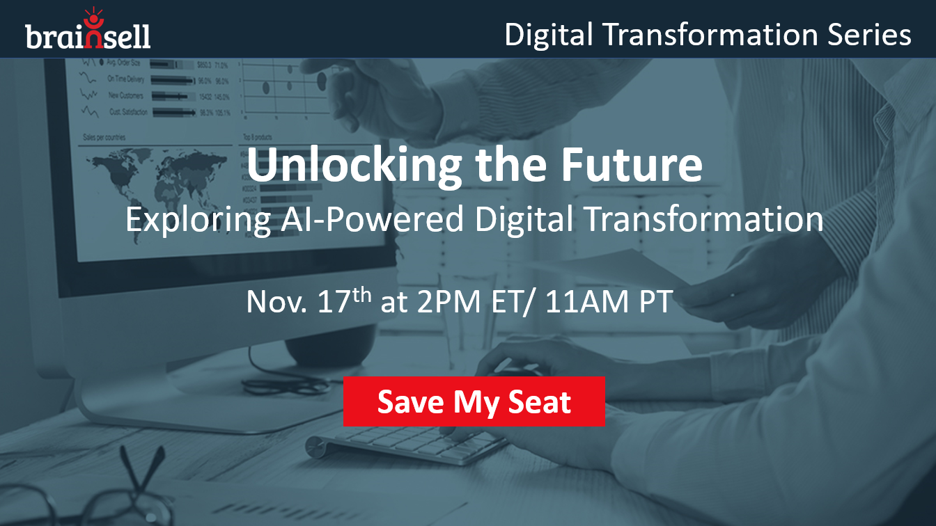 Unlocking the Future: Exploring AI-Powered Digital Transformation Strategies - Brainsell